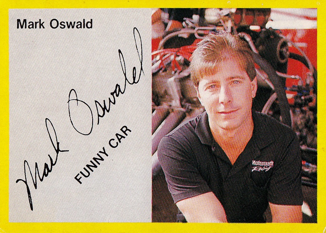 Photo: Drag Racing Champions 1989 Mark Oswald (1) | 1989 Racing ...